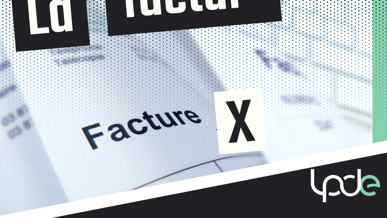 Factur-x : dématérialisation facturation obligatoire